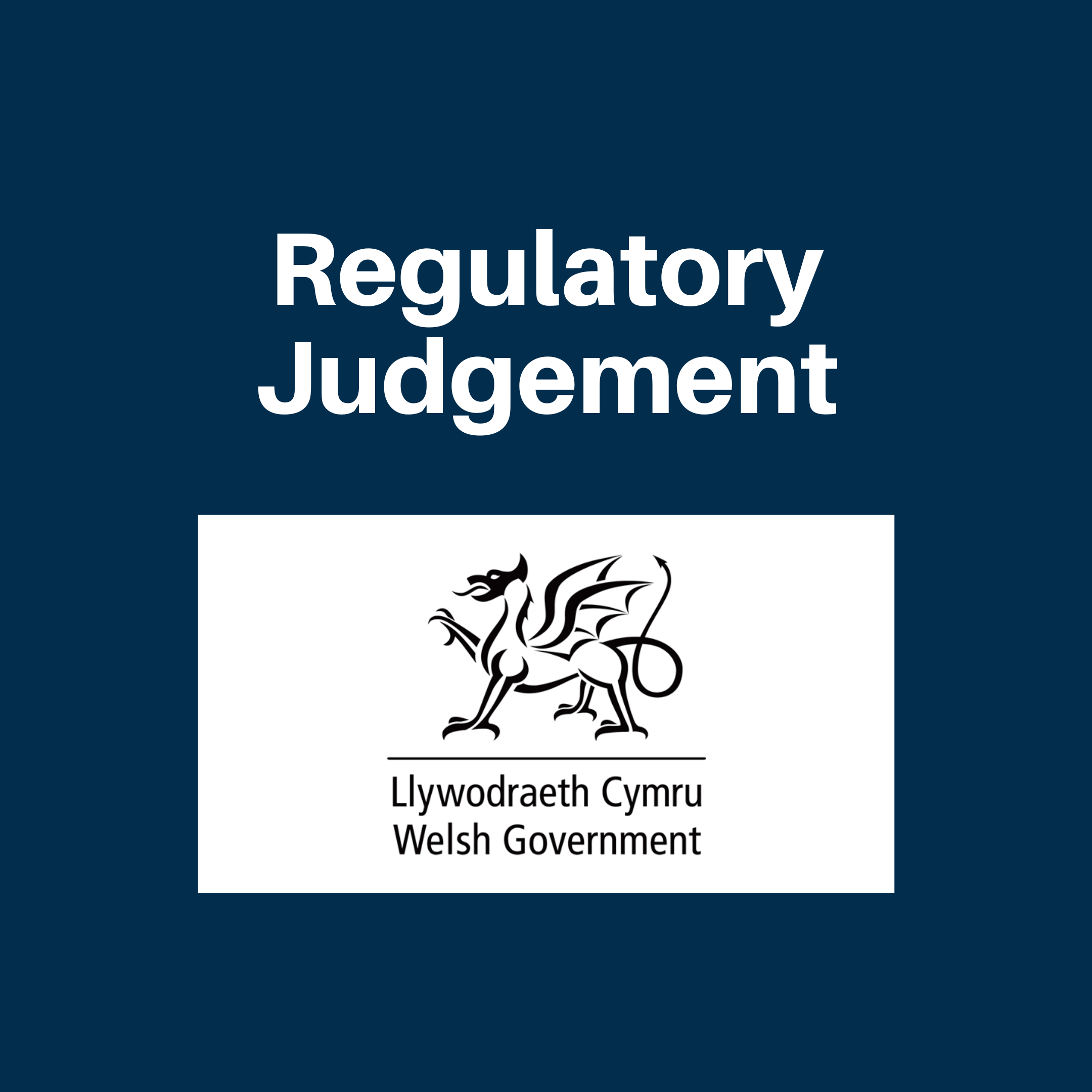 Regulatory Judgement - Caredig